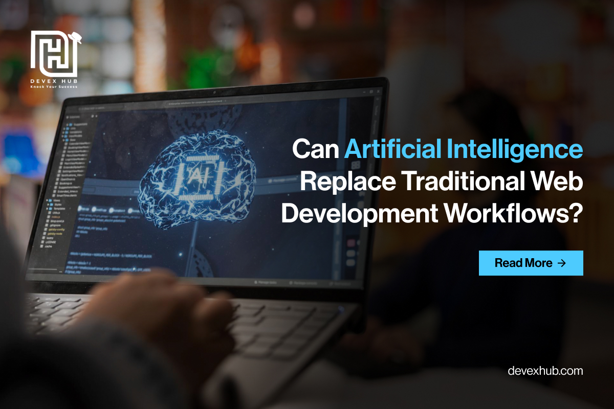 Can Artificial Intelligence Replace Traditional Web Development Workflows?